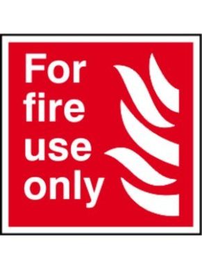 For Fire Use Only Signs