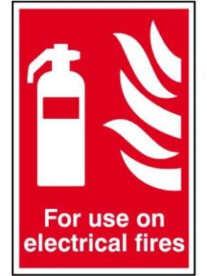 PVC For Use On Electrical Fires Sign