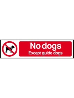 PVC No Dogs Except Guide Dogs Sign