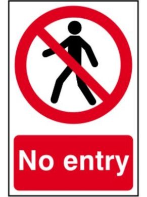 PVC No Entry Sign