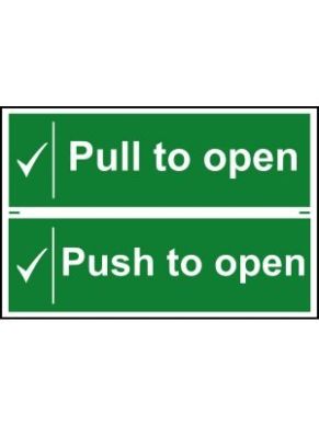 Pull to Open / Push to Open PVC Sign