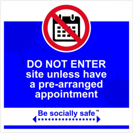 Do not enter / appointment sign, Blue - RPVC - (400 x 400mm)