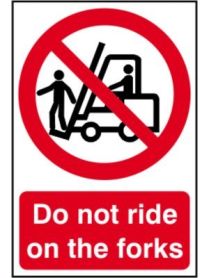 Do Not Ride on the Forks Sign