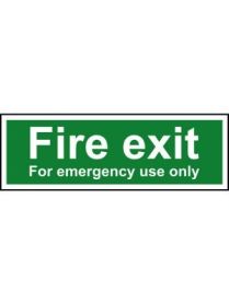 Fire Exit For Emergency Use Only Sign
