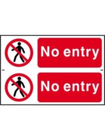 PVC No Entry Signs