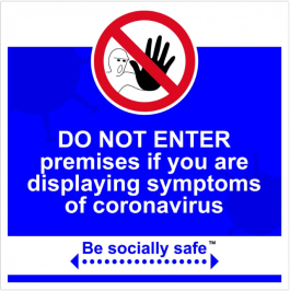 Covid 19 Do not enter sign, Blue - RPVC - (400 x 400mm)